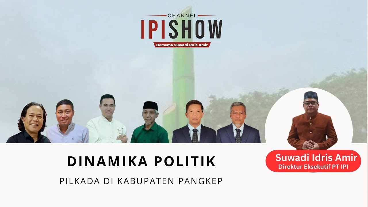DINAMIKA POLITIK PILKADA KABUPATEN PANGKEP | PT. IPI - YouTube