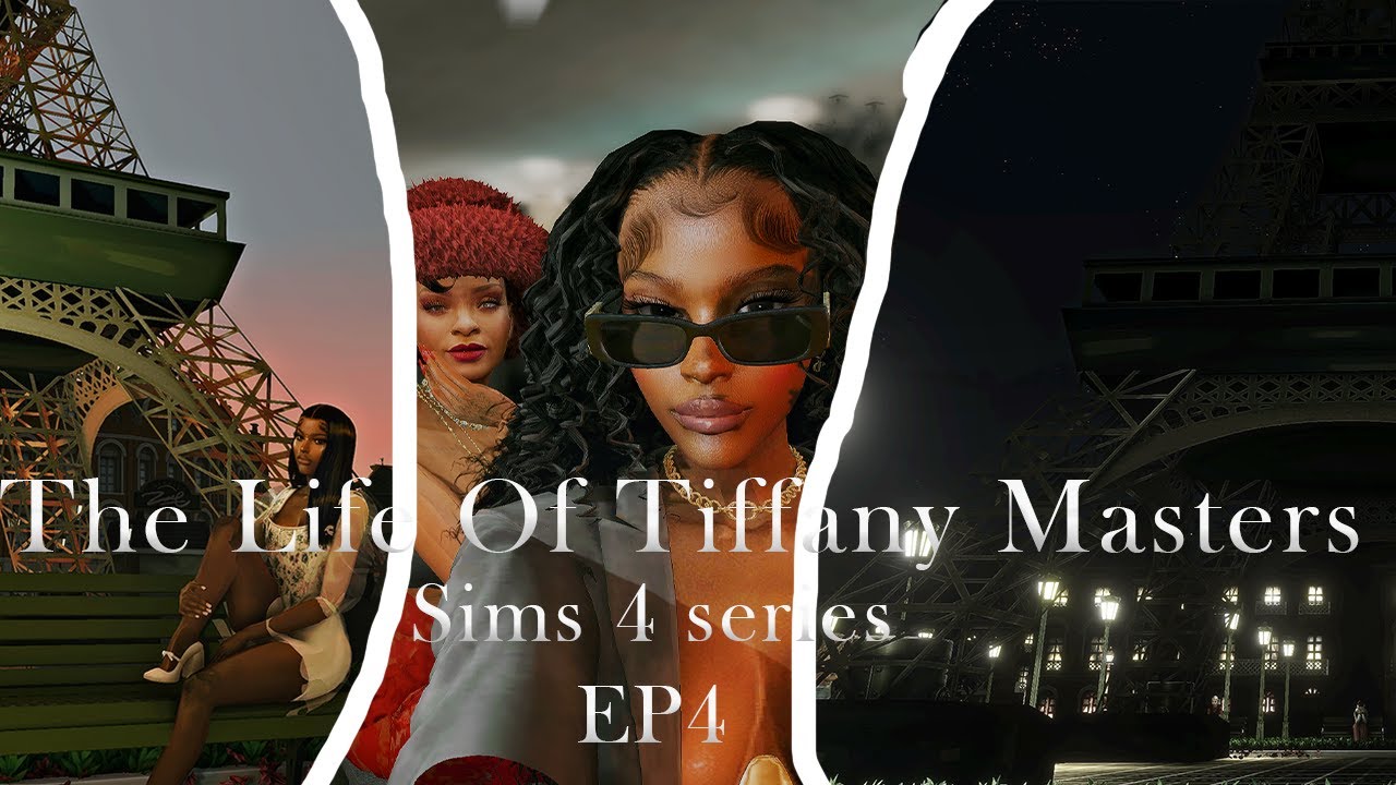 The Life of Tiffany Masters EP 4 | Slaying Paris Fashion Week | Sims 4 ...