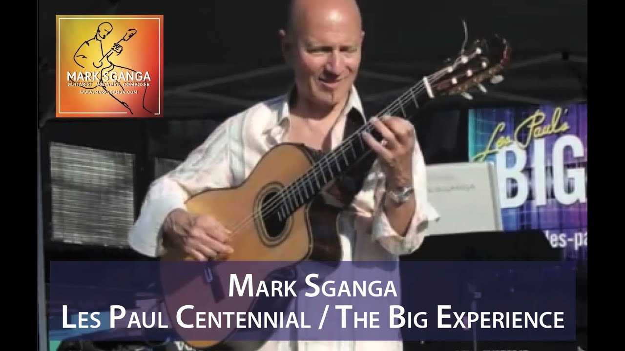 Mark Sganga / Les Paul Centennial (Acoustic Fingerstyle Guitar Solo ...
