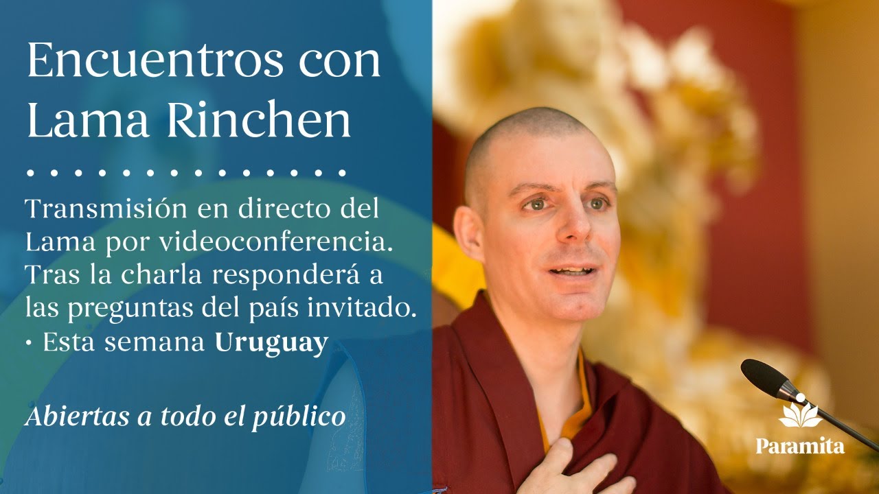 Encuentros con Lama Rinchen: Uruguay - YouTube