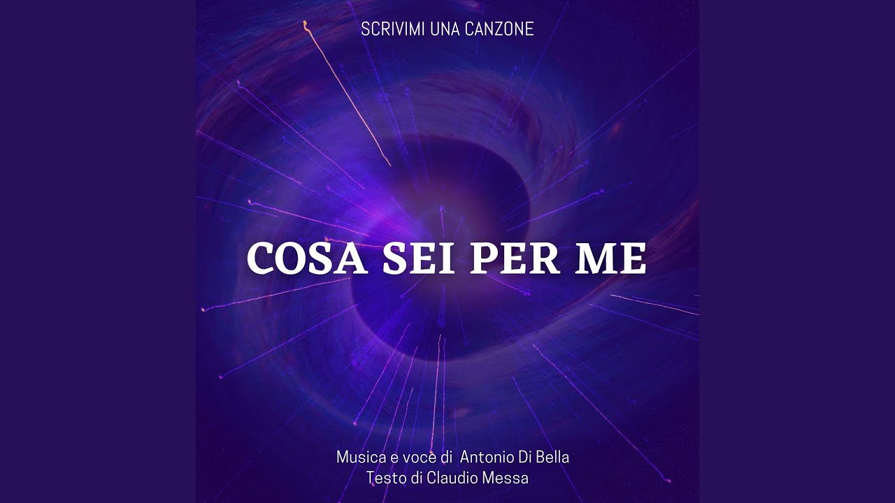Cosa Sei Per Me - YouTube