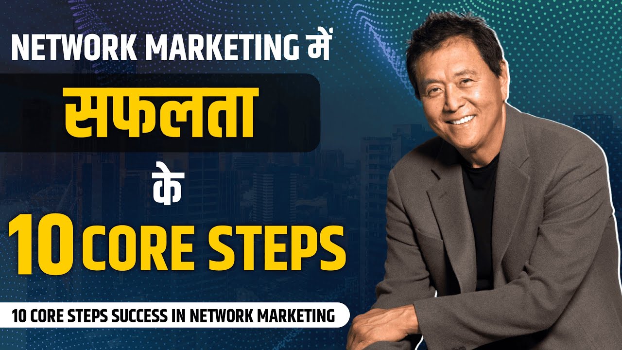 Master the art of network marketing with these 10 core steps! 🔥 By Mr. Nagaram Naresh Ji - YouTube