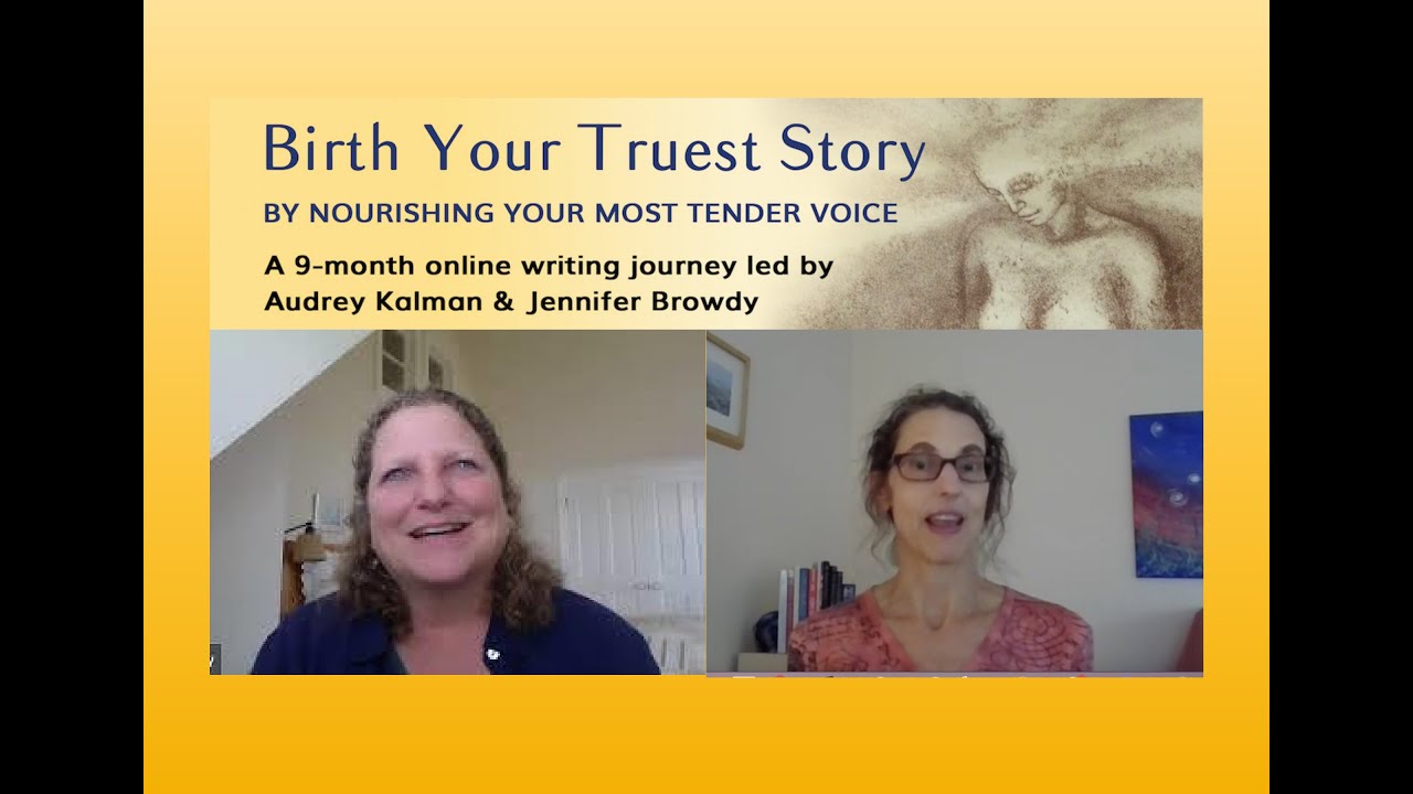 Birth Your Truest Story...By Nourishing Your Most Tender Voice: Second ...
