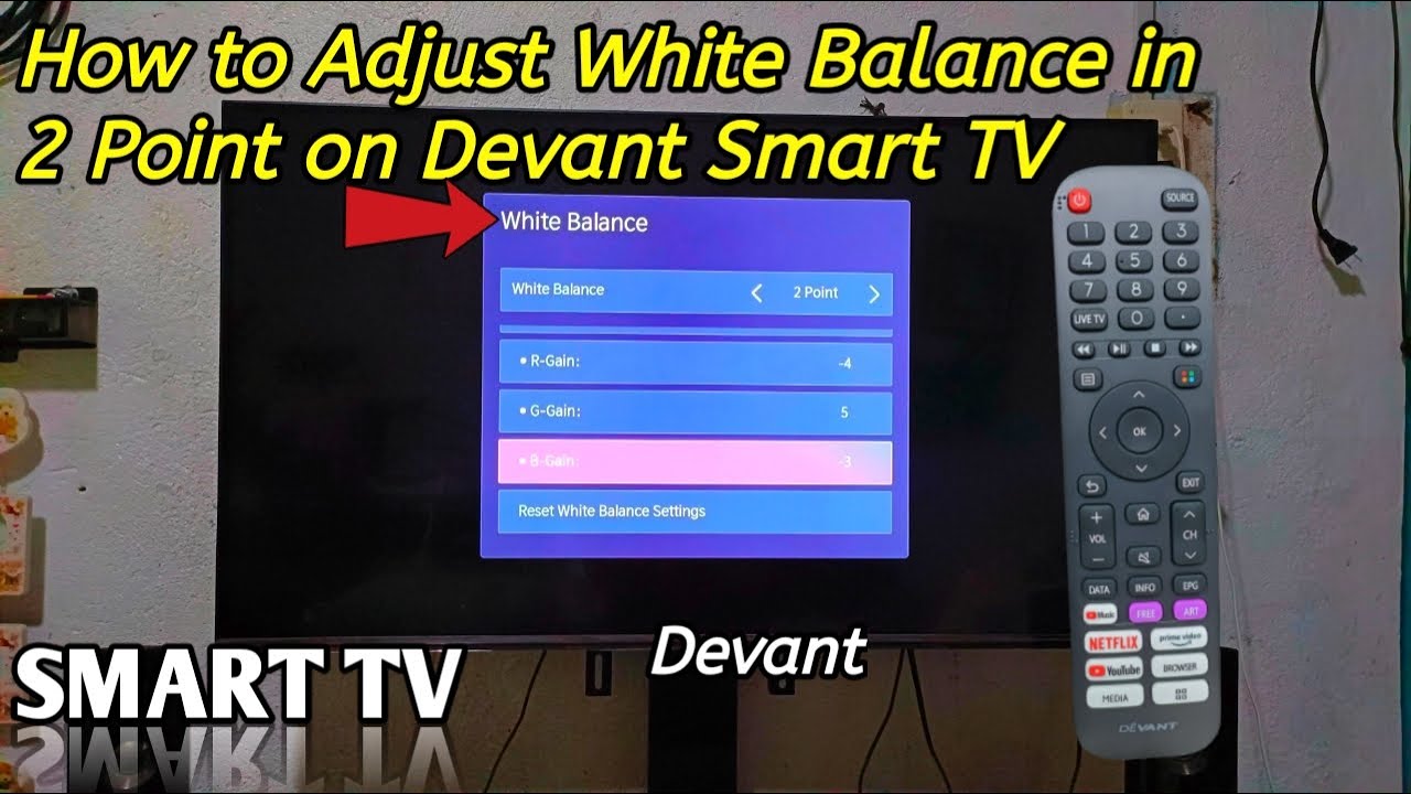 How to adjust White Balance in 2 Point on Devant Smart TV - YouTube