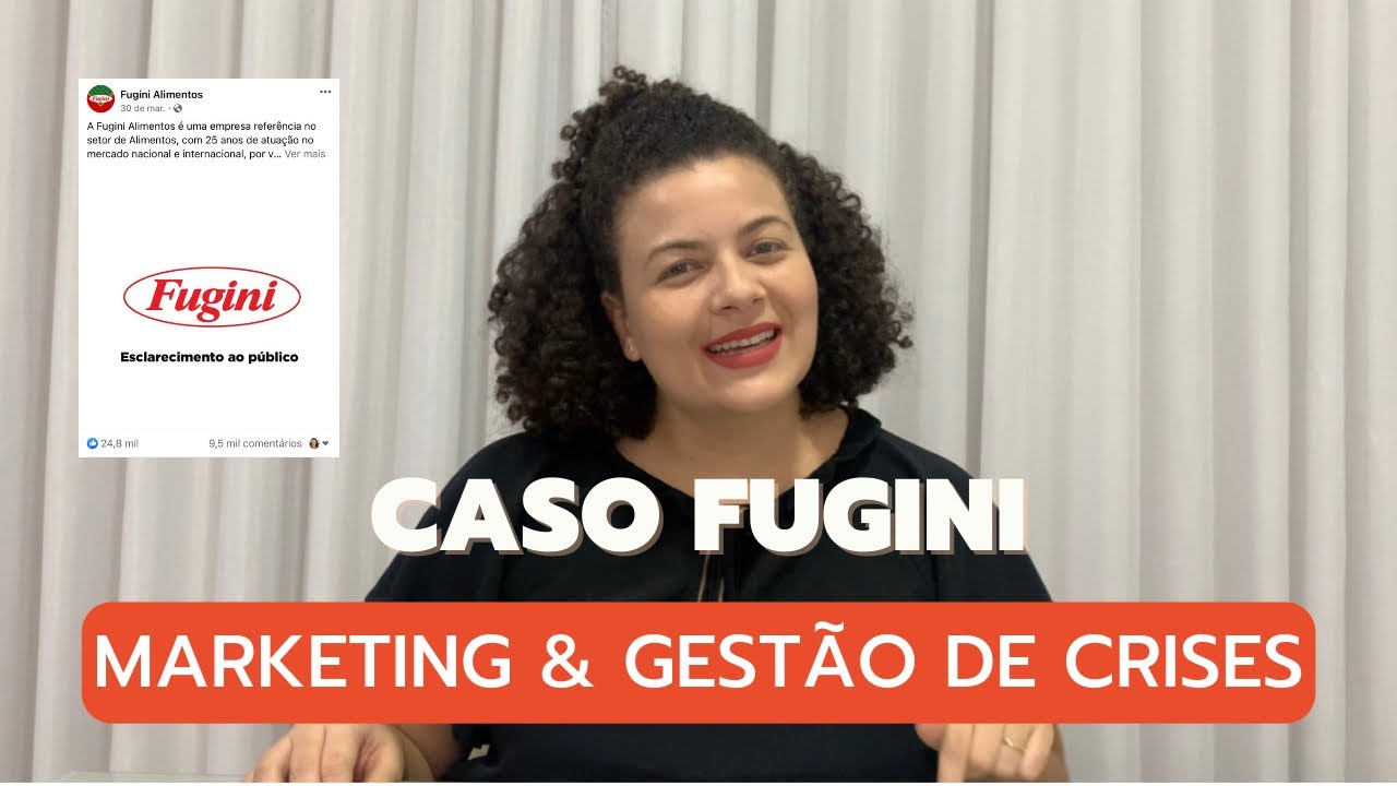 Caso Fugini | 5 Aprendizados sobre marketing, gestão de crises e ...