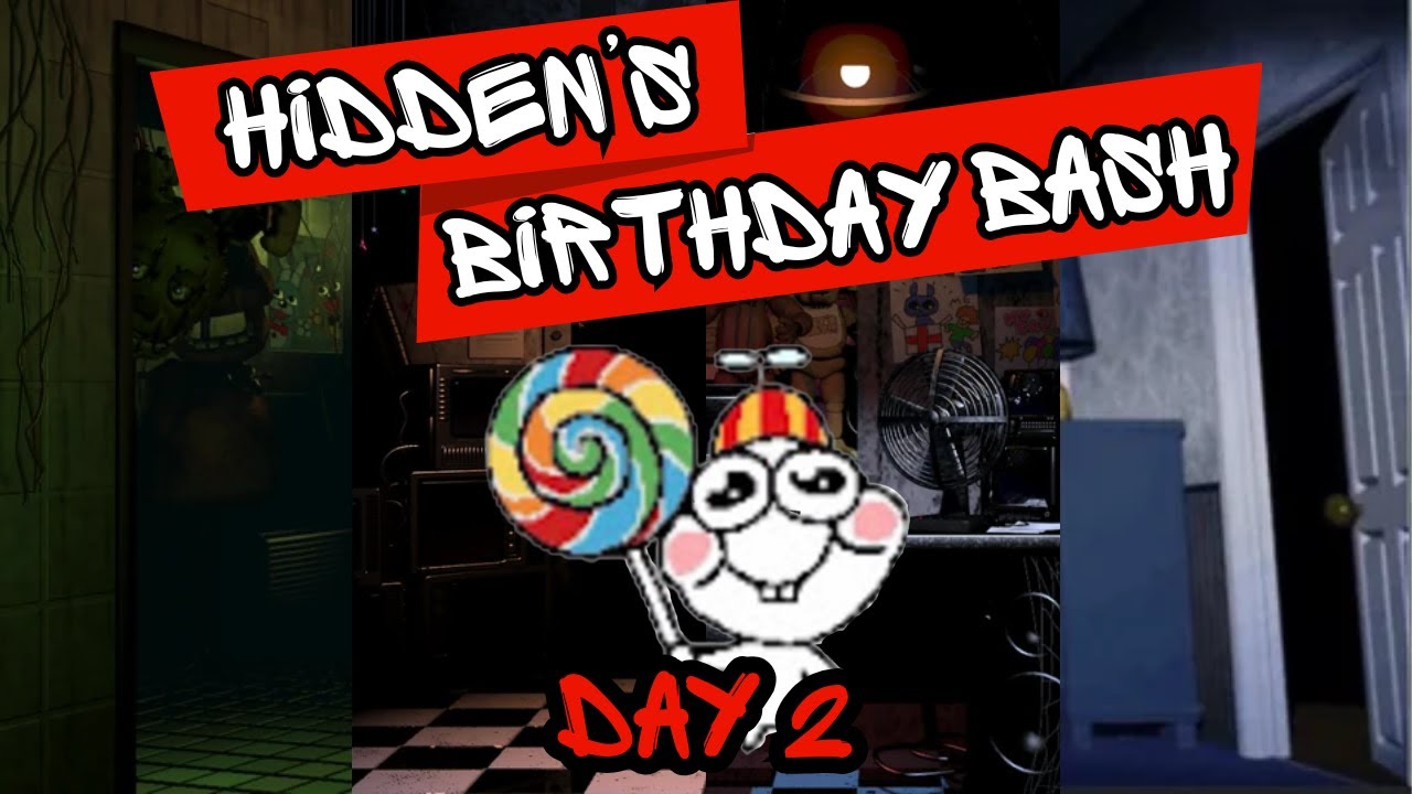 Beating Every FNAF Game (except UCN) | Hidden's Birthday Bash (Day 2 ...