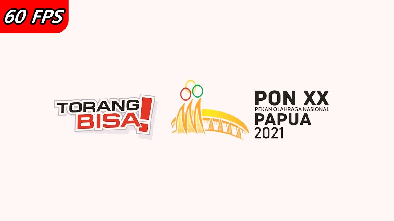 PON XX PAPUA 2021 TORANG BISA OPENING PROMOTION VIDEO TIMIKA ENHANCHED ...