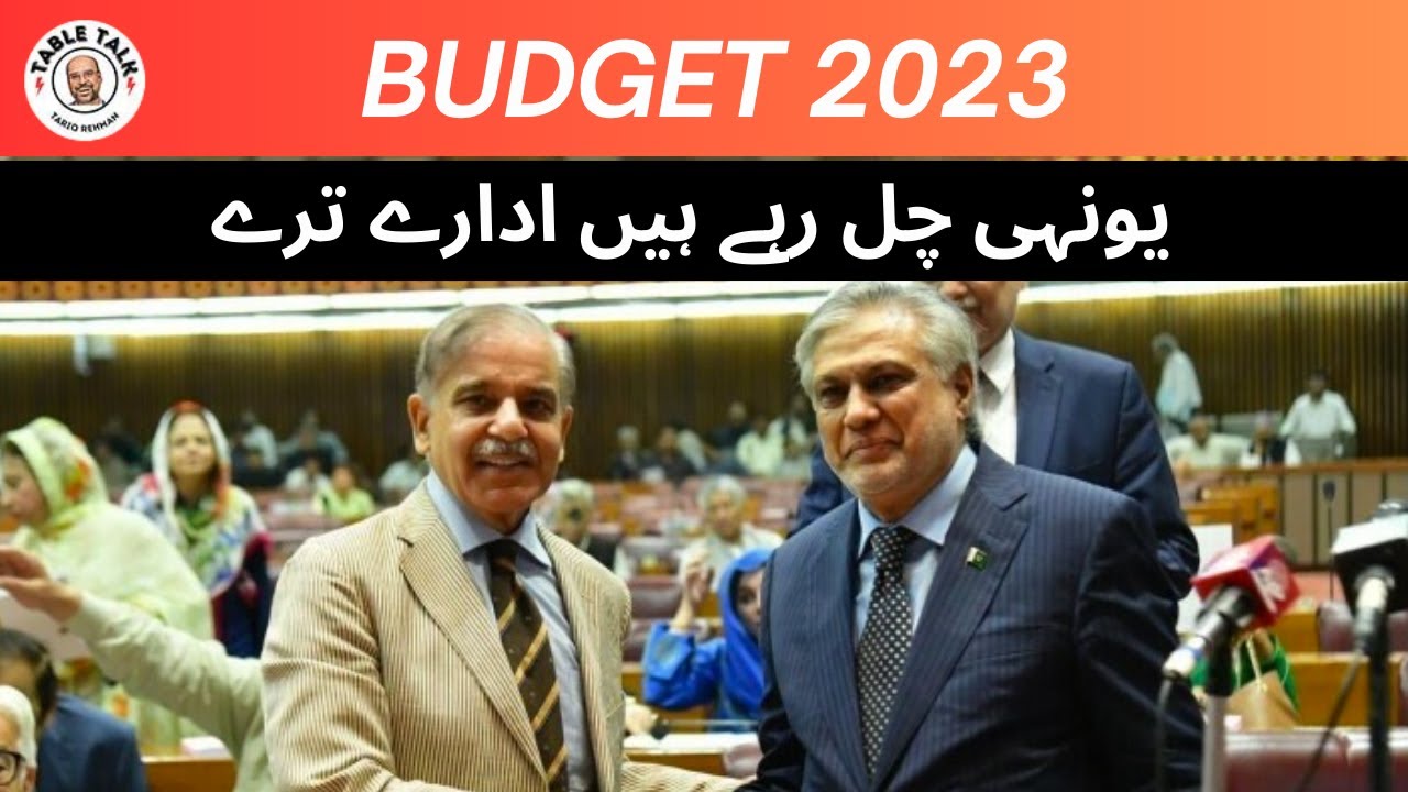 Pakistan Budget 2023 | Understanding for a Common Man | IMF | Table ...