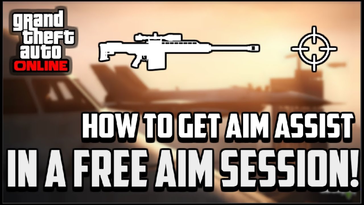 *OP* GTA 5 ONLINE 🔫 HOW TO HAVE *AIM-ASSISTED* IN FREE-AIM LOBBY 🔫 ...