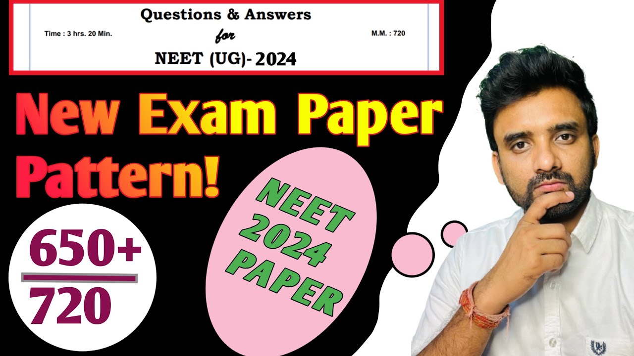 NEET 2024 New Exam Paper Pattern!Difficult 😳 - YouTube