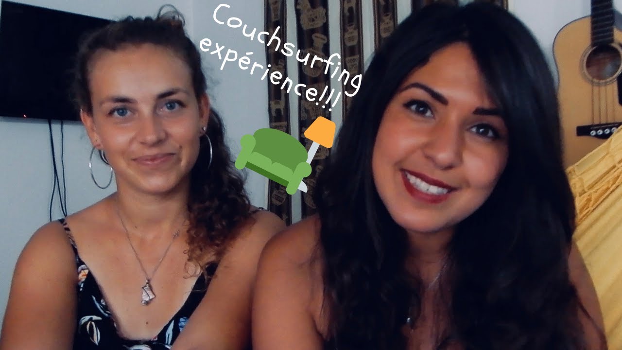 Tour du monde : Couchsurfing experience 🛋️ - YouTube