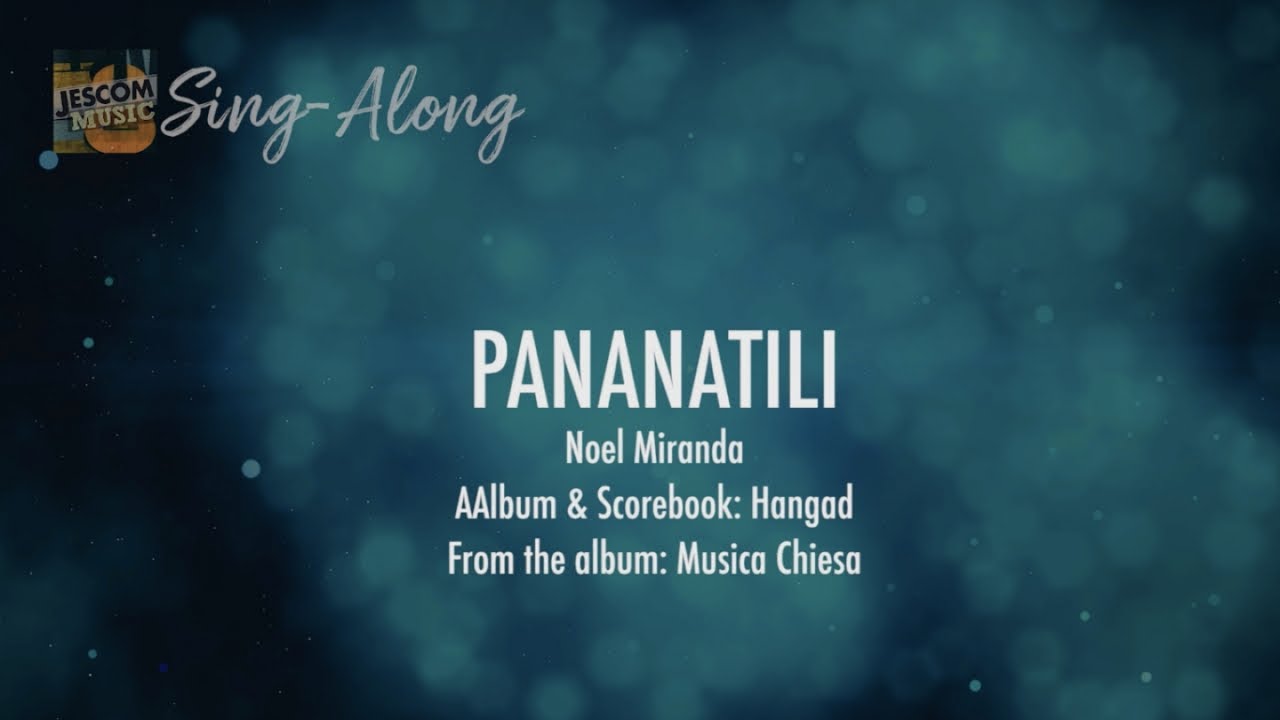 Pananatili (sing-along M1) - YouTube