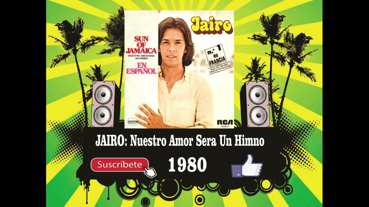 Jairo - Nuestro Amor Sera Un Himno (Radio Version) - YouTube