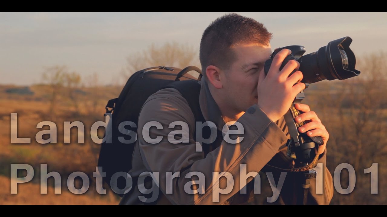 Getting Started with the Basics of Landscape Photography - YouTube