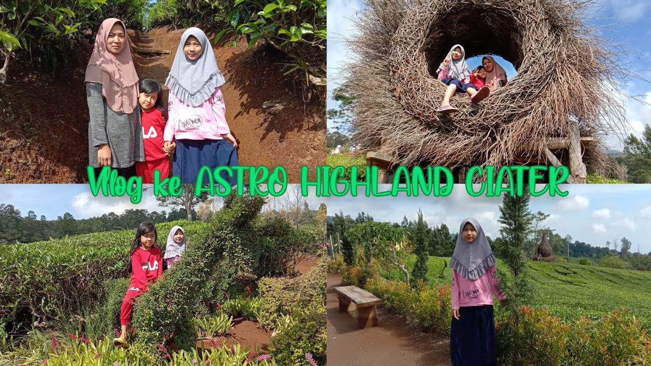 VLOG KE ASTRO HIGHLAND CIATER // pemandangan nya indah - YouTube