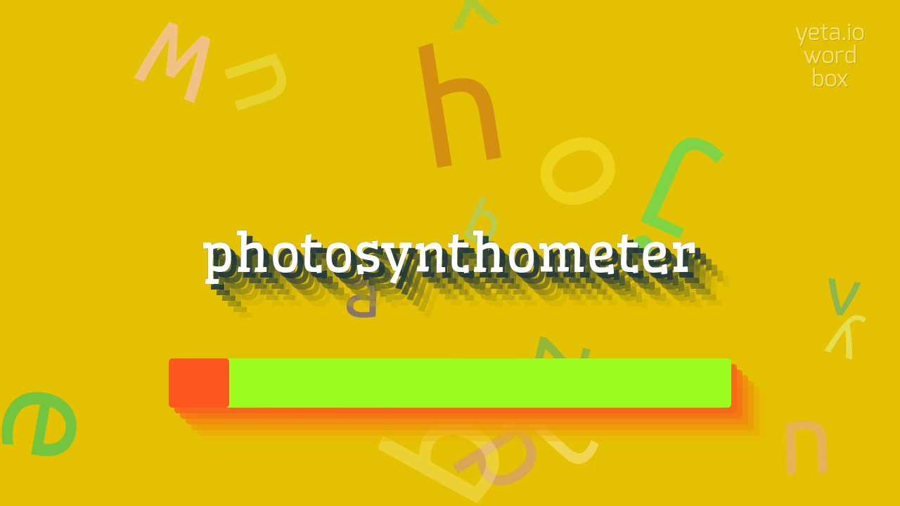 PHOTOSYNTHOMETER - HOW TO PRONOUNCE PHOTOSYNTHOMETER? #photosynthometer ...