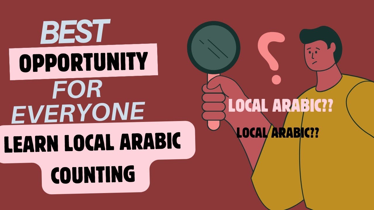 Local Arabic counting | لوکل بولی جانے والی عربی گنتی @My_Edu_Tips ...