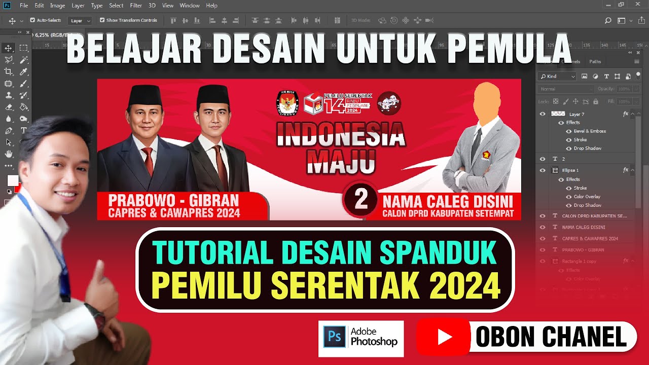 TUTORIAL DESAIN SPANDUK CALON PRESIDEN DAN CALEG 2024 UNTUK PEMULA ...