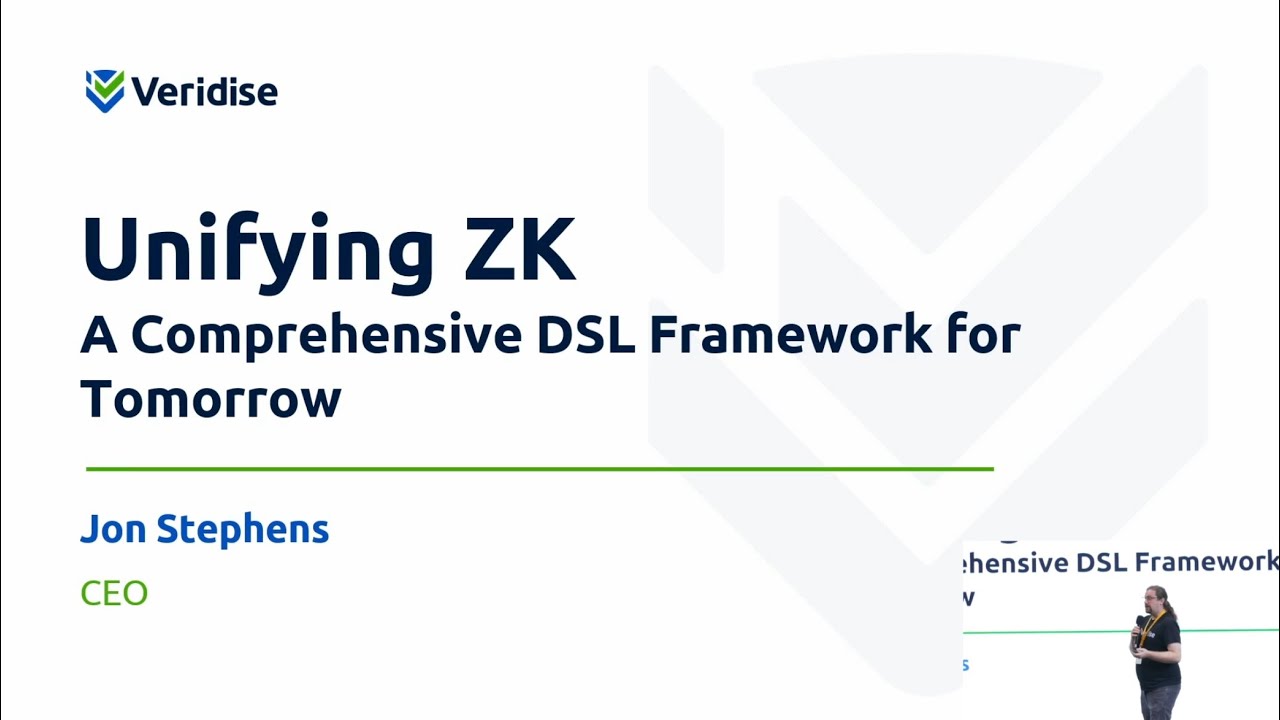 LLZK — Unifying ZK: A Comprehensive DSL Framework for Tomorrow | Jon ...