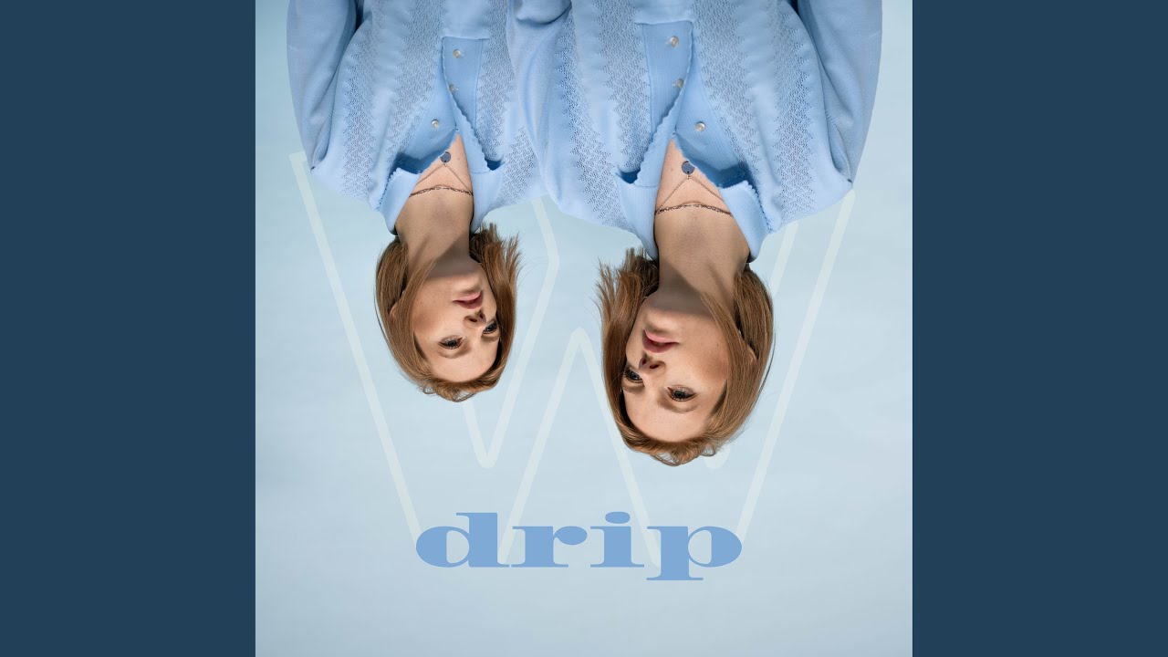 Drip - YouTube Music