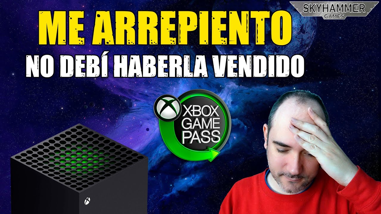 💥VENDÍ MI XBOX SERIES X Y AHORA LA QUIERO DE VUELTA, MALDITOS RUMORES ...