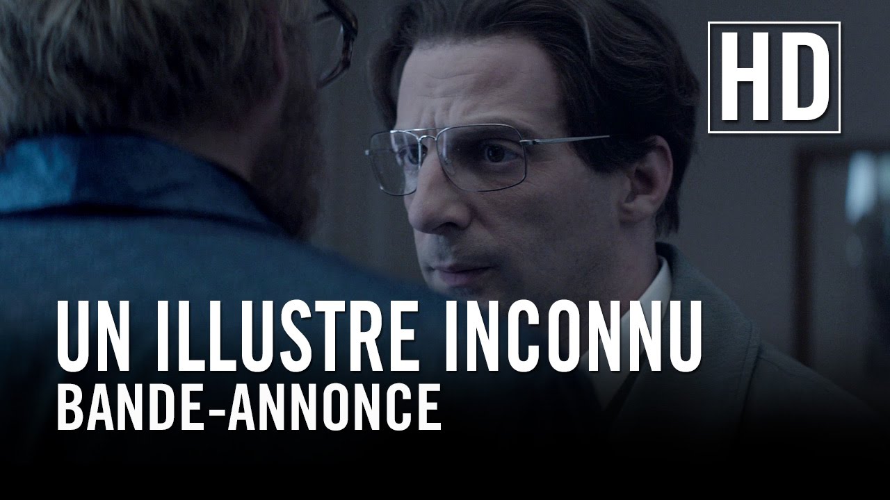 Un Illustre Inconnu - Bande-annonce officielle HD - YouTube