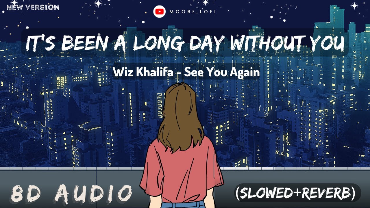 It's been a long day without you song | see you again song |#Furious7 # ...