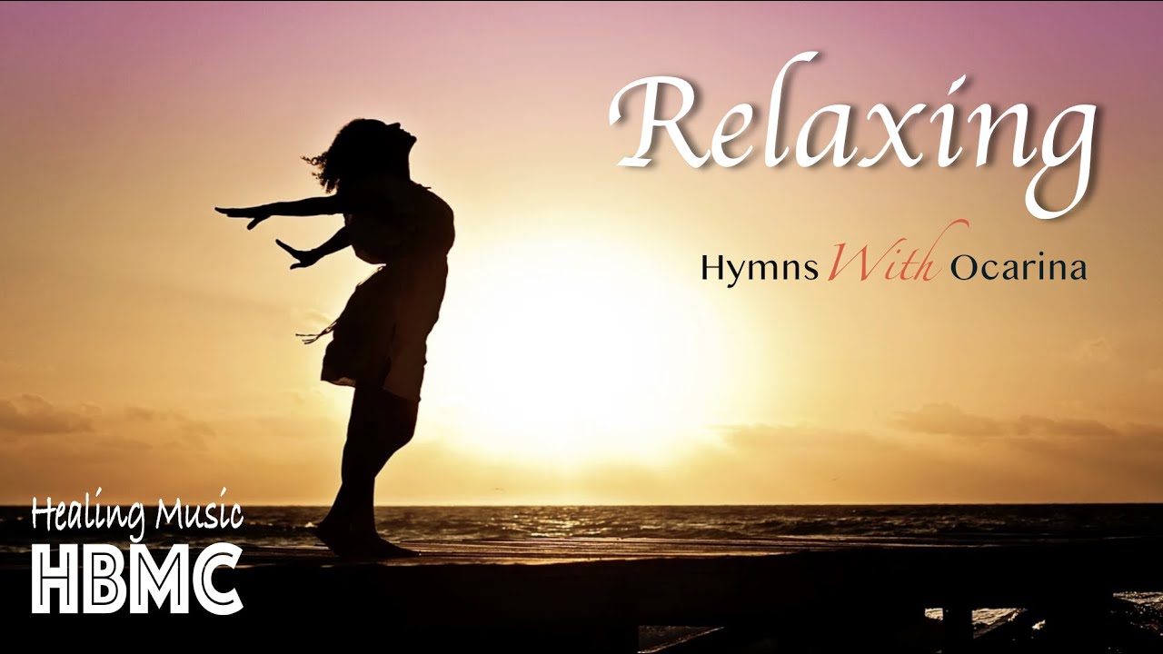 Relaxing Hymns on Ocarina - Hymns of Worship, Instrumental Hymns ...