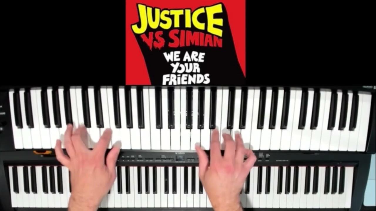 We Are Your Friends - Justice vs Simian - YouTube