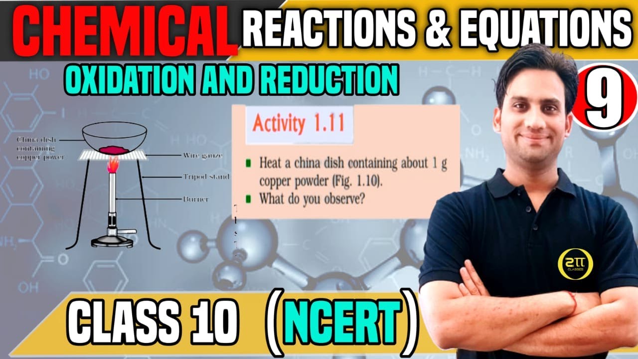 Oxidation and Reduction (Activity 1.11) Class 10 Science Chemical ...