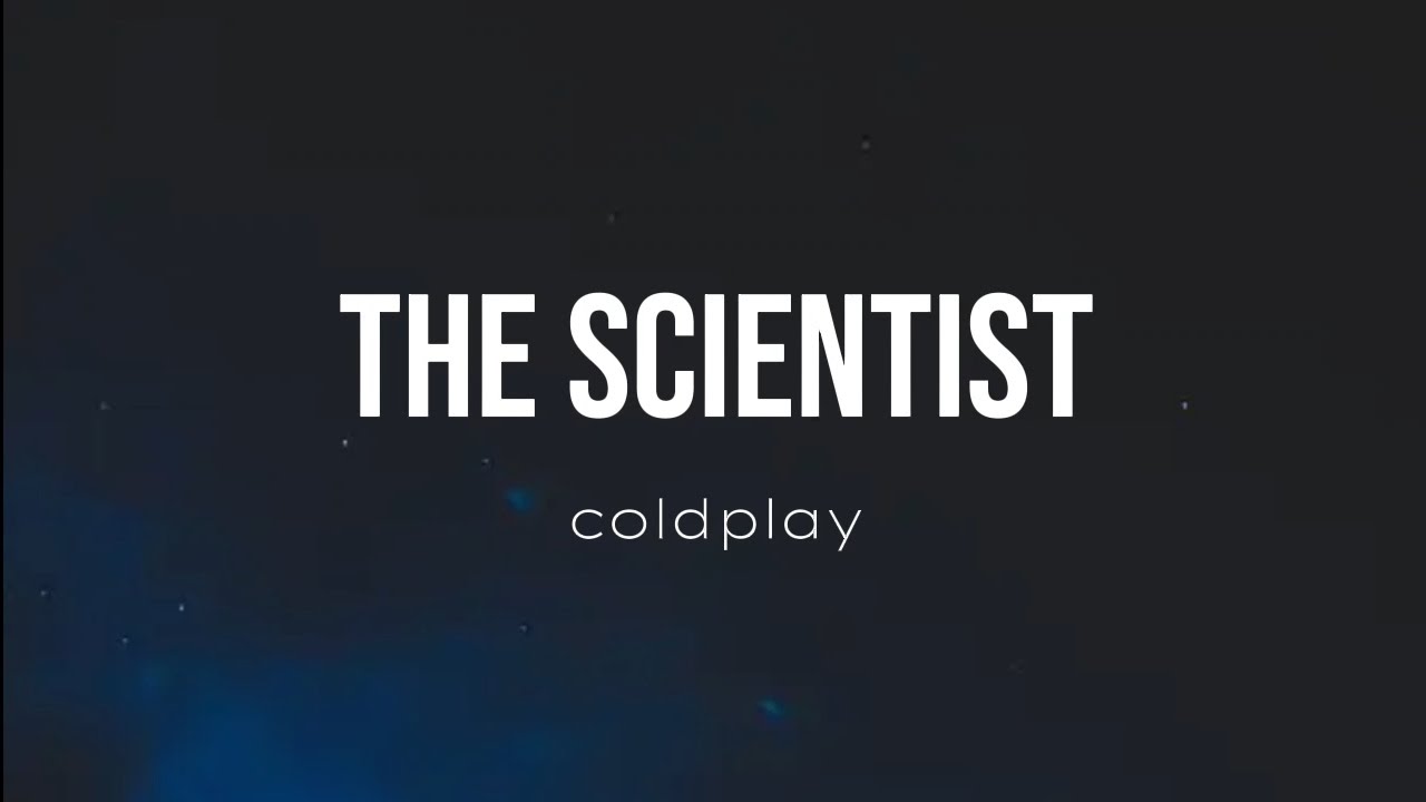 Coldplay - The Scientist - YouTube