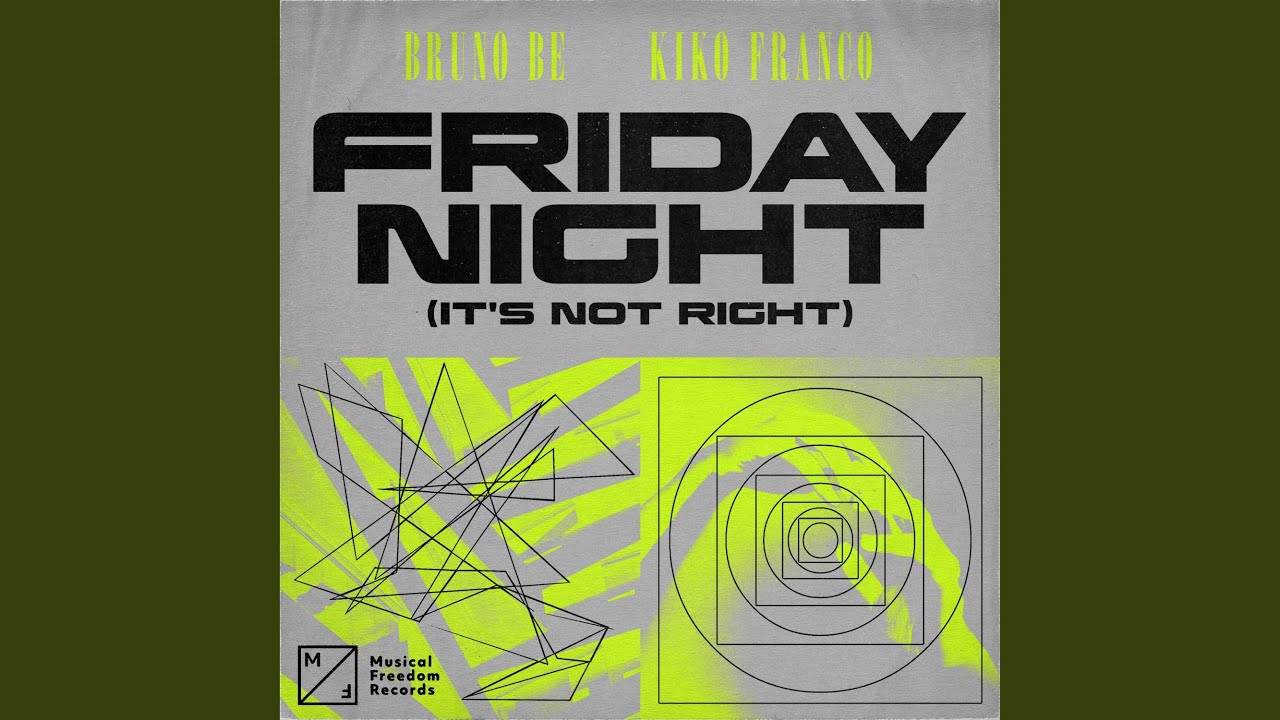 Friday Night (It's Not Right) - YouTube