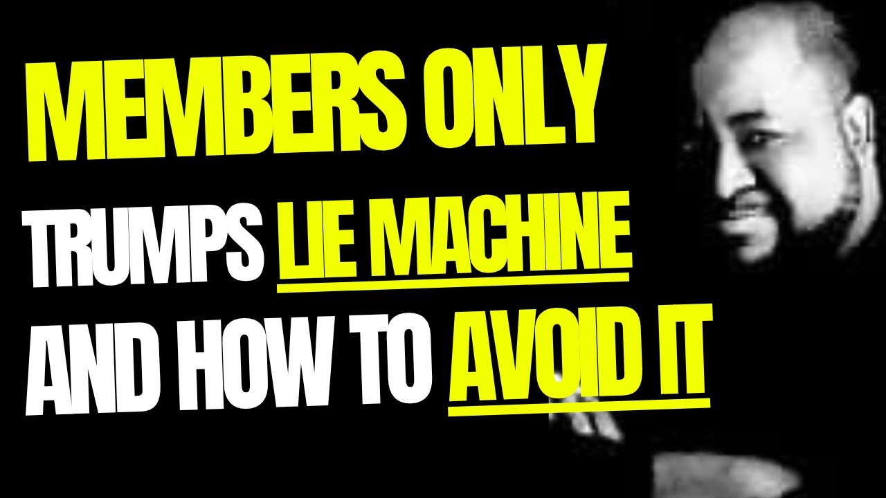TRUMPS LIE MACHINE AND HOW WE AVOID IT - YouTube