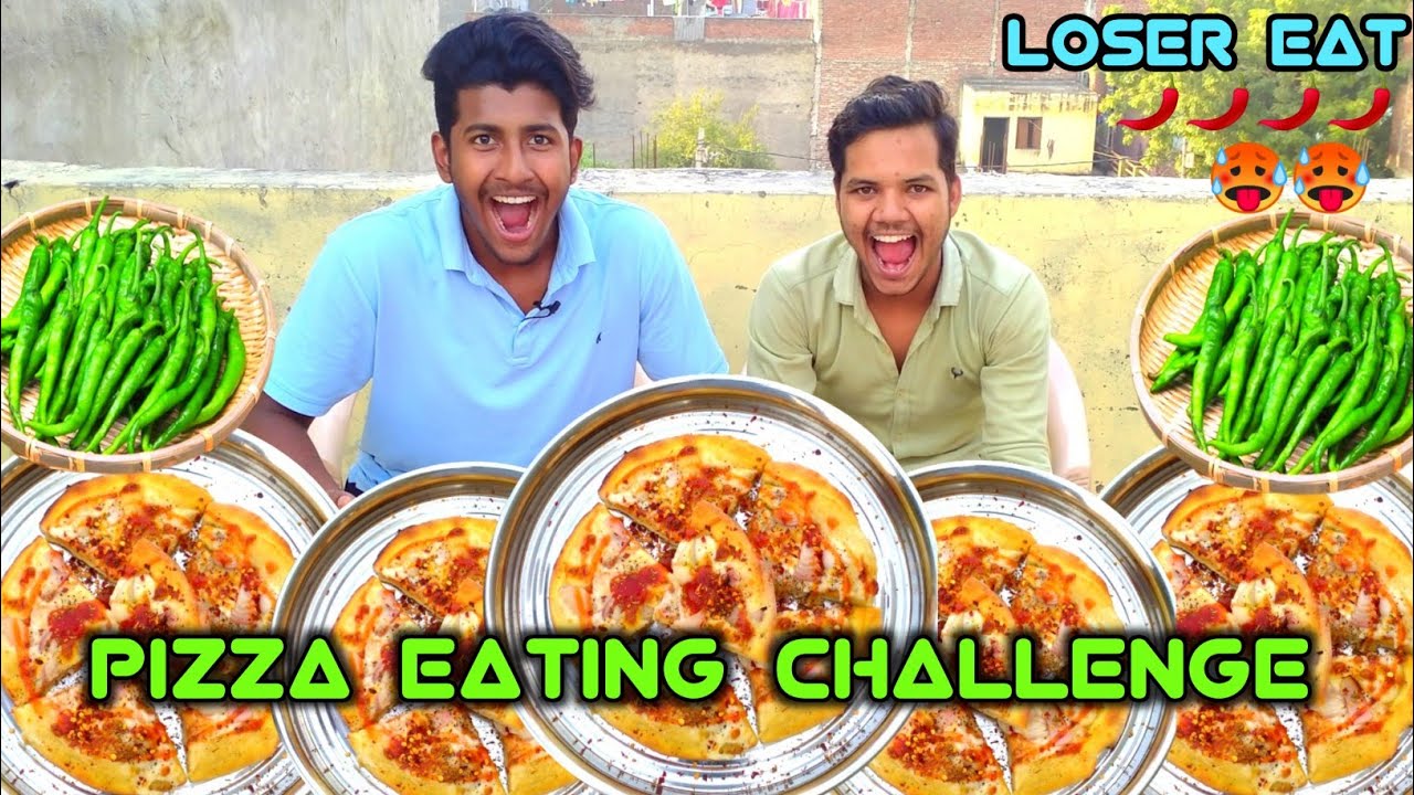PIZZA EATING CHALLENGE 🍕 | Dare Spicy Chilli Eating 🥵 | Food ...