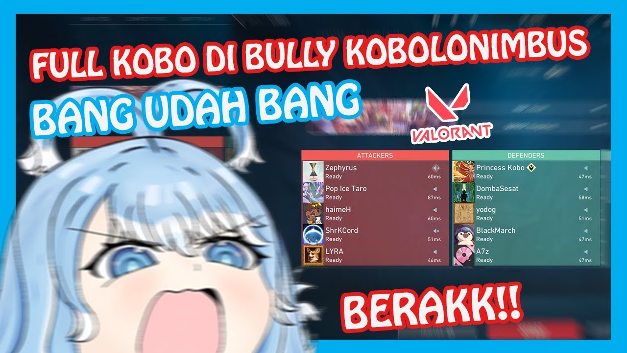"KASIHAN! Kobo Kanaeru di Zalimi" | Bar-Bar mode with Kobolonimbus ...
