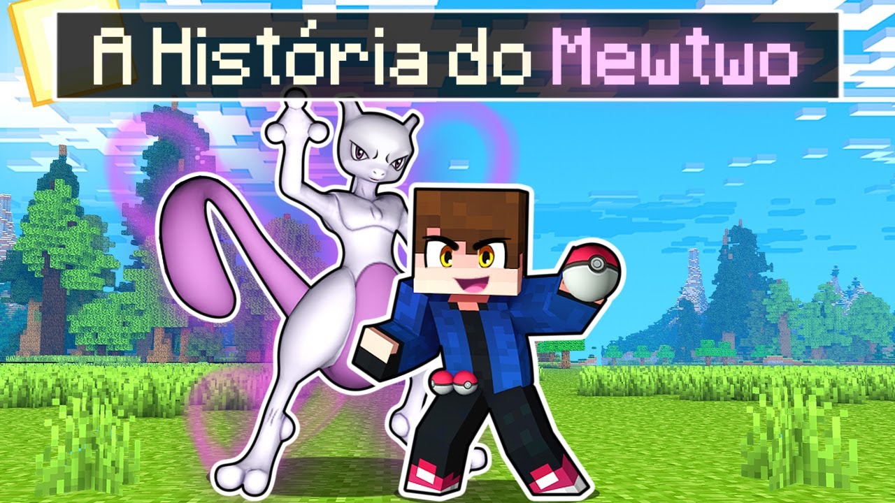A história do MEWTWO no Minecraft POKEMON ! - YouTube