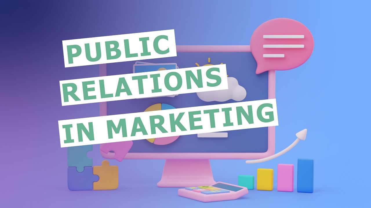 Public relations in marketing - YouTube