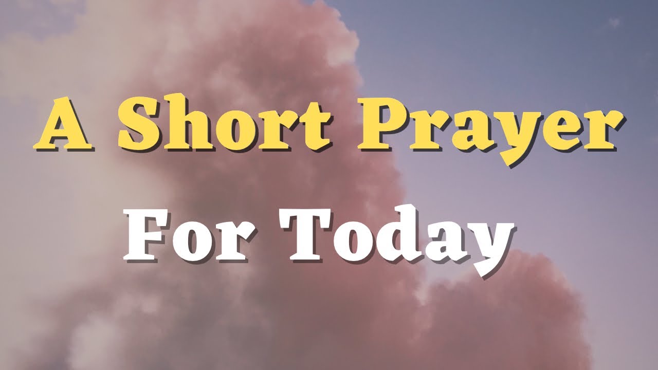 A Short Prayer for Today - God, give me direction and guidance to ...