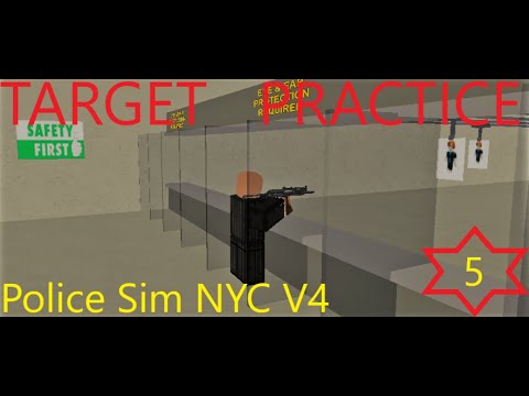 TARGET PRACTICE!!!! Police Sim NYC Ep 5 - YouTube