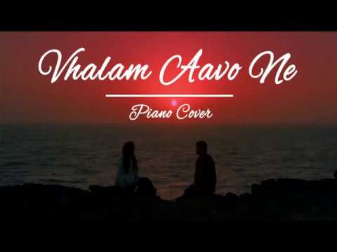 Vhalam Aavo Ne | Love Ni Bhavai | Piano Cover - YouTube