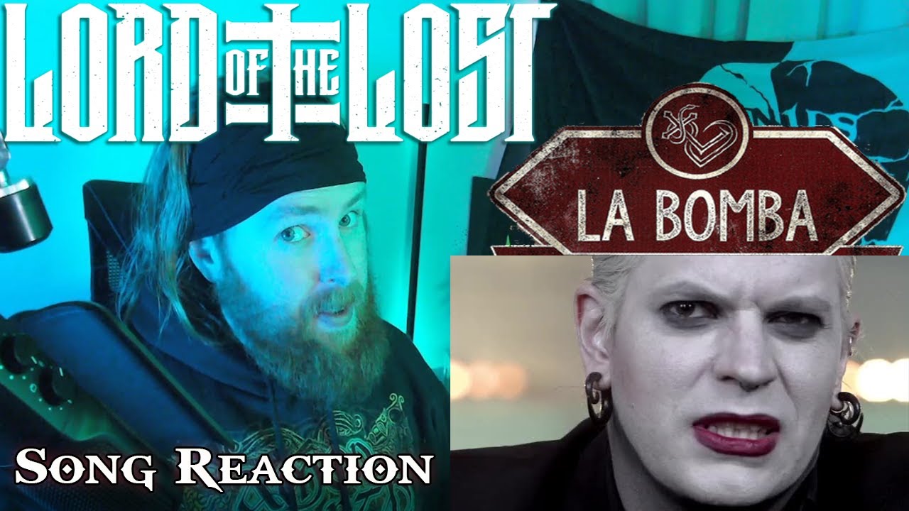 LORD OF THE LOST - La Bomba (Song Reaction) - YouTube
