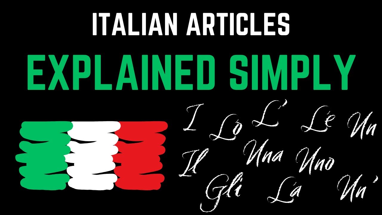 Italian Articles | COMPLETE BEGINNER'S GUIDE - YouTube