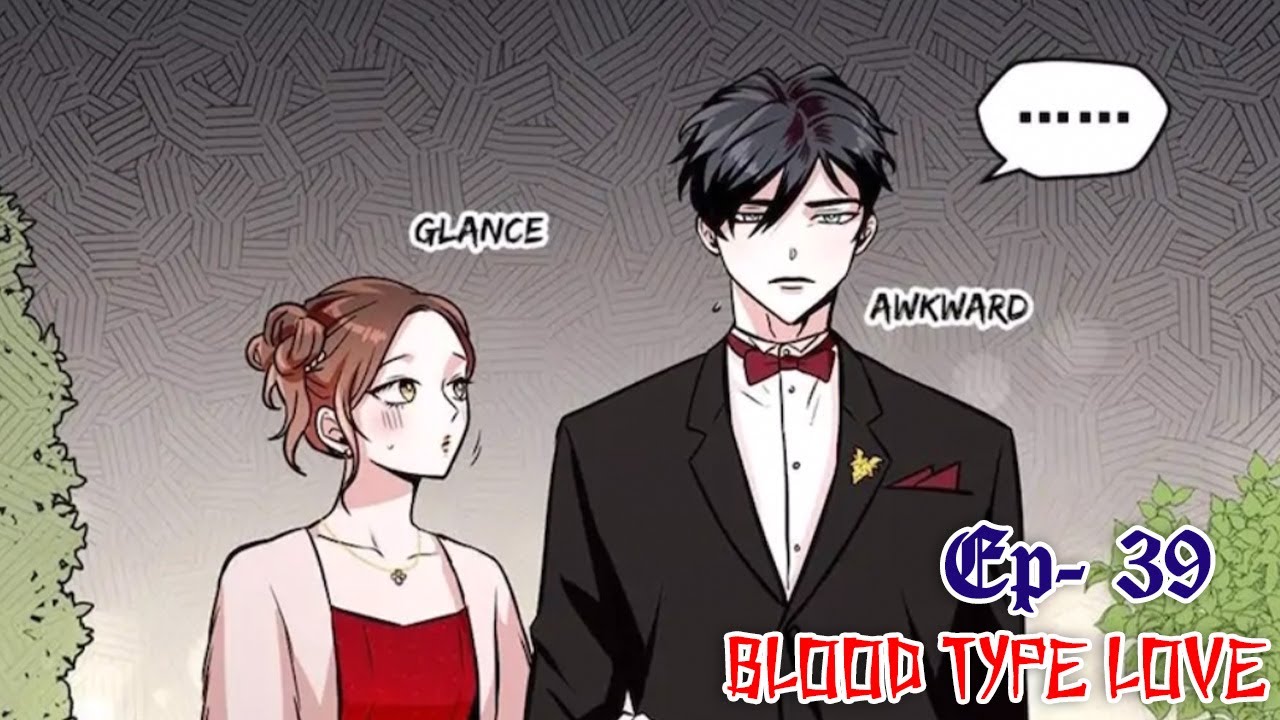 Blood Type Love Ep 39 - YouTube