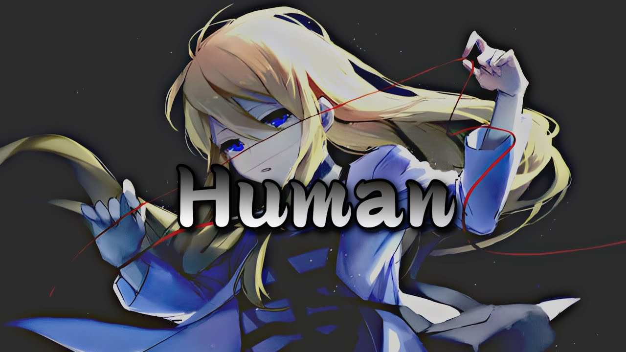 Nightcore Human ~ Christina Perri (Lyrics) - YouTube