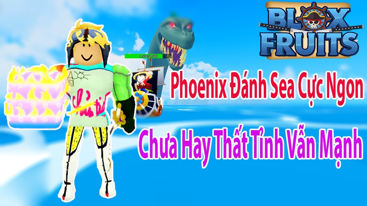 Roblox - Phoenix Đánh Vua Biển Cực Ngon Dù Chưa Hay Đã Thức Tỉnh Vẫn ...