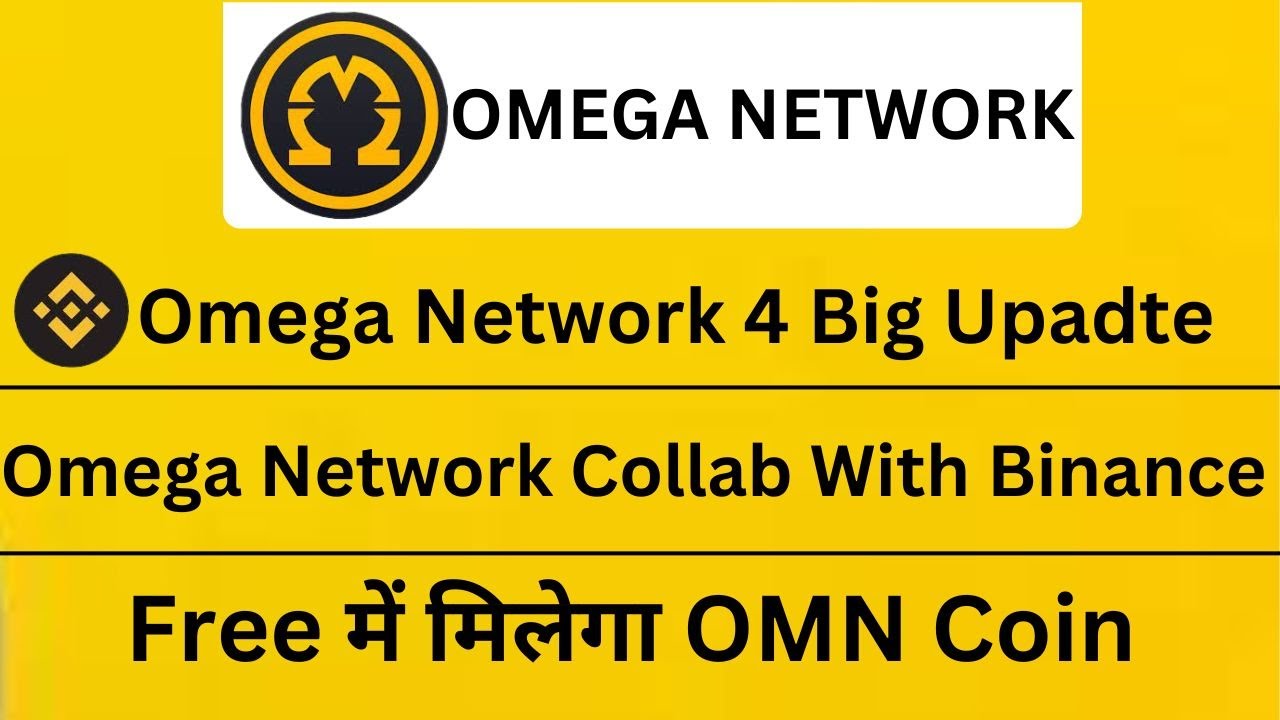 Omega Network Collab With Binance | Free में मिल रहे है OMN Coin ...