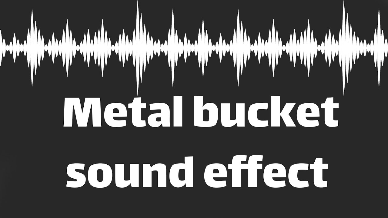 Metal bucket sound effect (no copyright) - YouTube