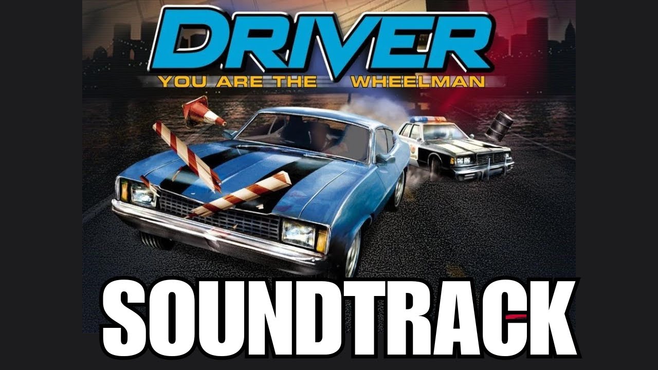 Driver Soundtrack | Experience the Thrilling Music from the Classic PS1 ...