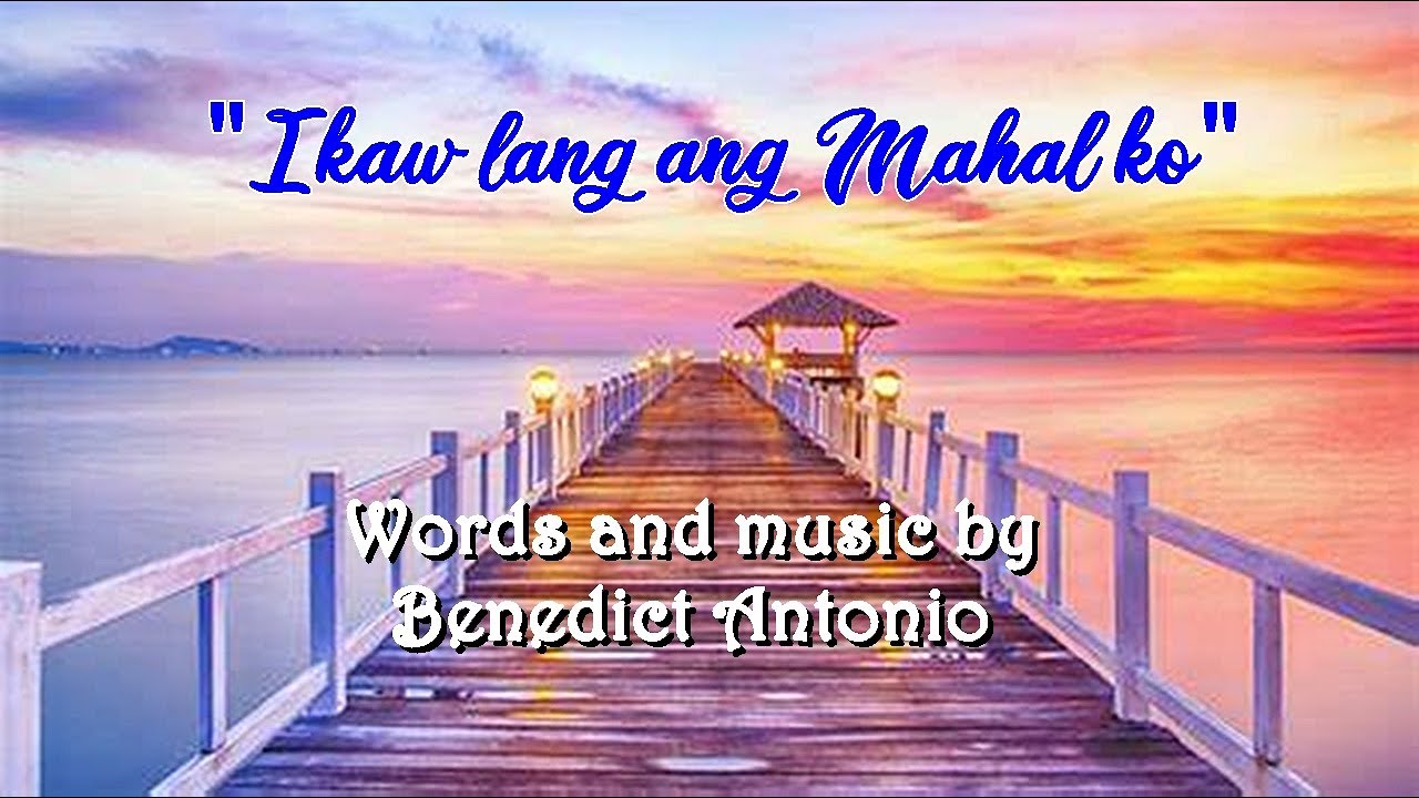 Ikaw lang ang mahal ko - YouTube
