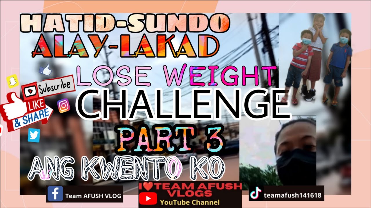 HATID-SUNDO/ALAY-LAKAD /TIPID /LOSE WEIGHT CHALLENGE PART 3 #tipidtips ...